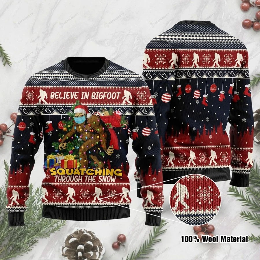 Believe In Bigfoot Squatching Through The Snow Christmas Sweater ...